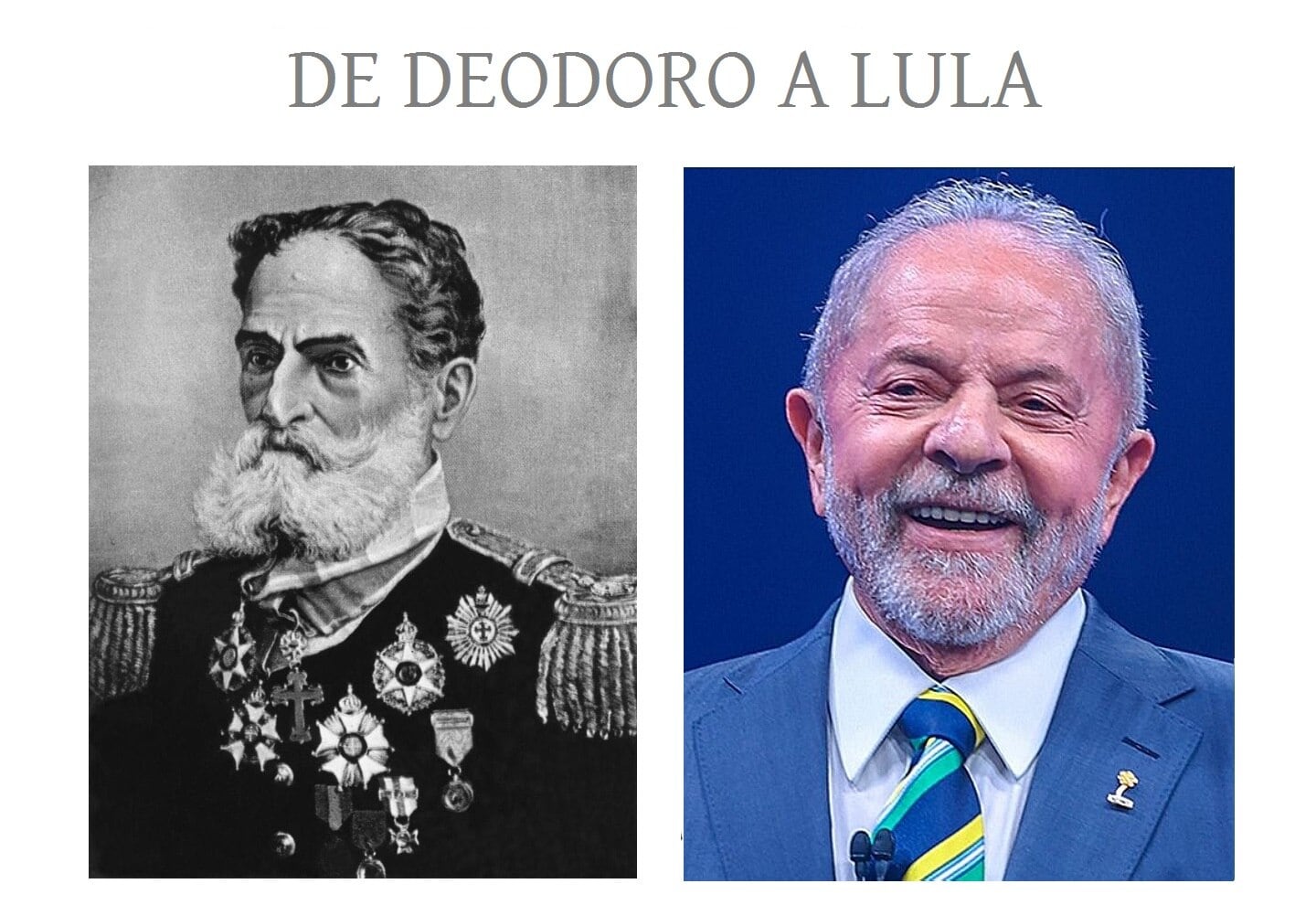 Presidentes da República: de Deodoro a Lula