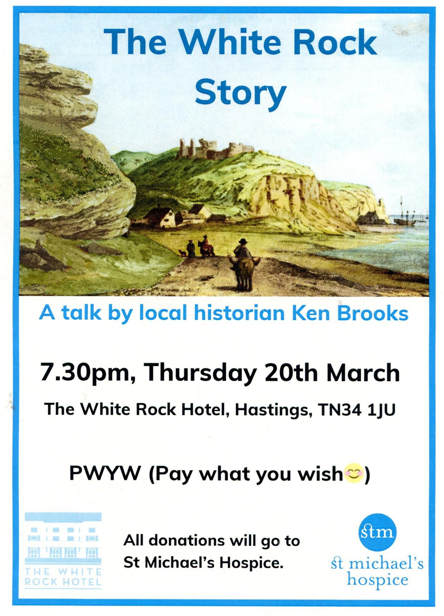 The White Rock Story: a talk by Hastings historian Ken Brooks