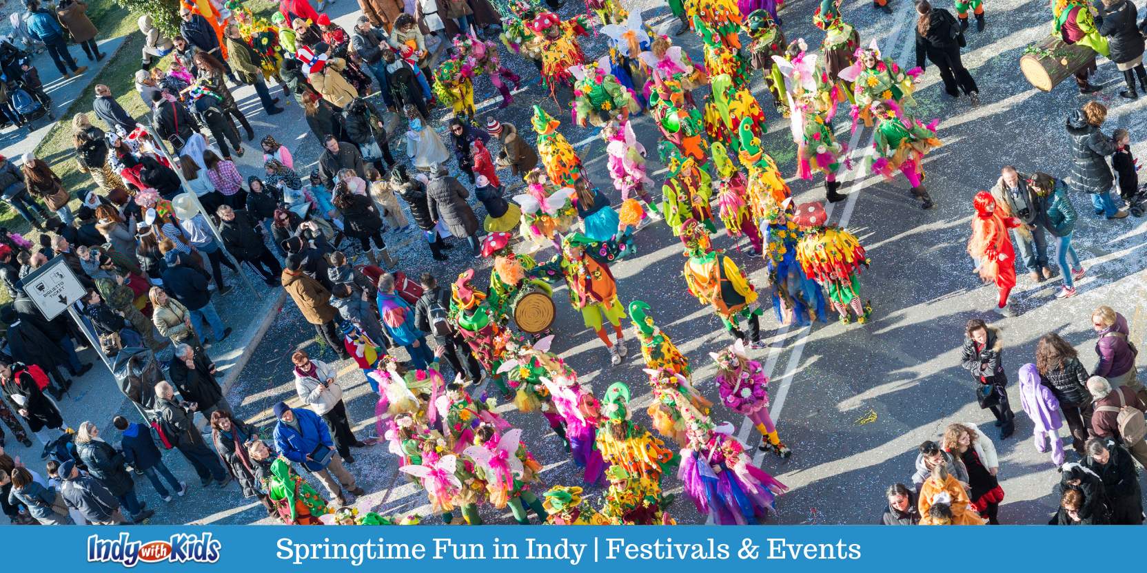 Springtime Fun in Indy | Your Guide to Exciting Spring Festivals & Events