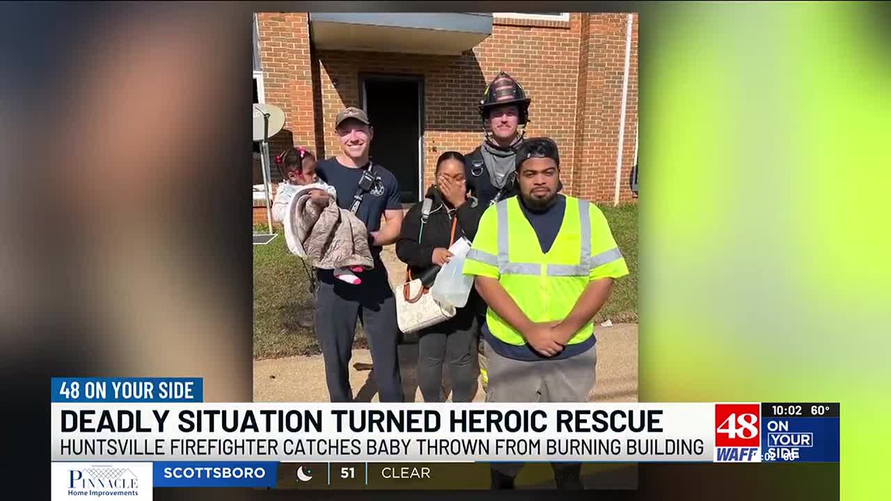 Huntsville mother throws child out of burning building into firefighter ...