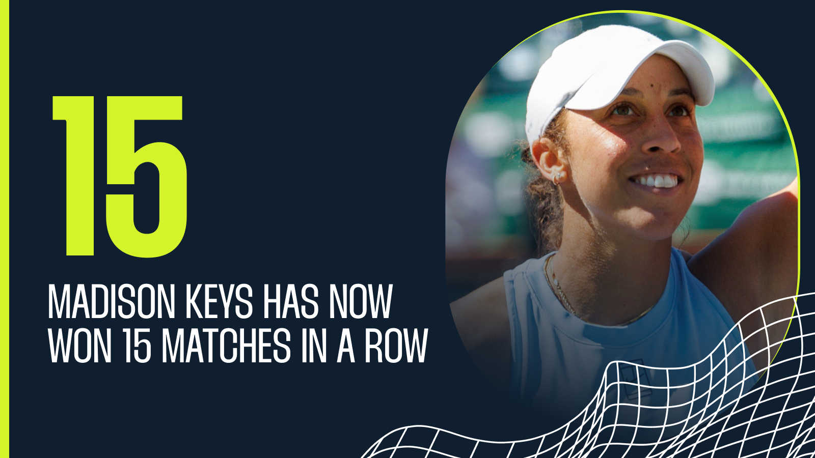 The 5 women aged 30+ with a 15-match win streak as Madison Keys joins list