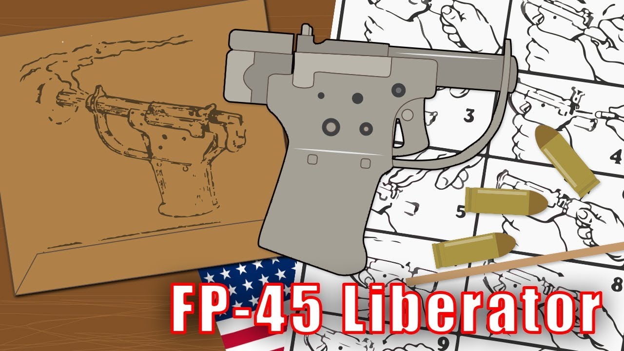 FP-45 Liberator: The Simplest Gun with a Deadly Purpose