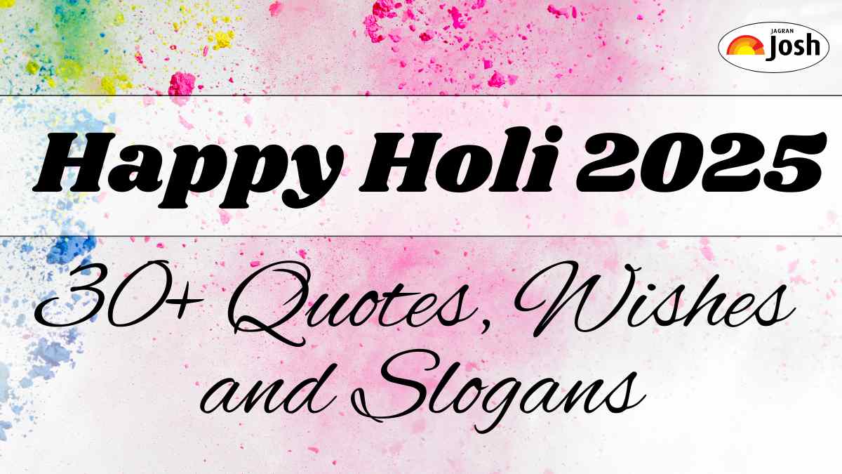 Happy Holi 2025: 30+ Quotes, Wishes and Slogans for Students and Teachers