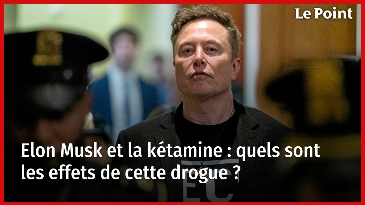 Elon Musk et la kétamine : quels sont les effets de cette drogue