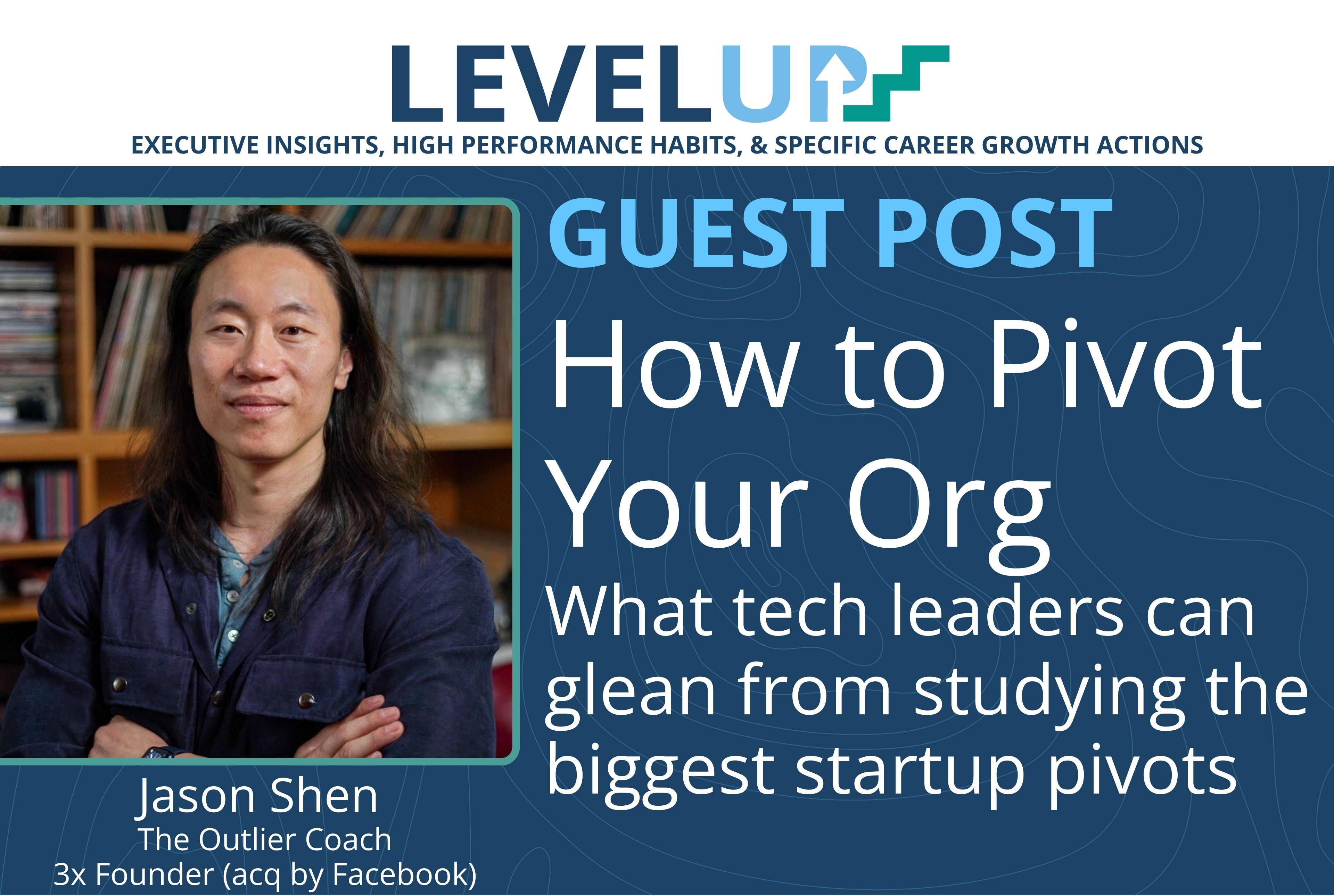 How to Pivot Your Org—What tech leaders can glean from studying the ...