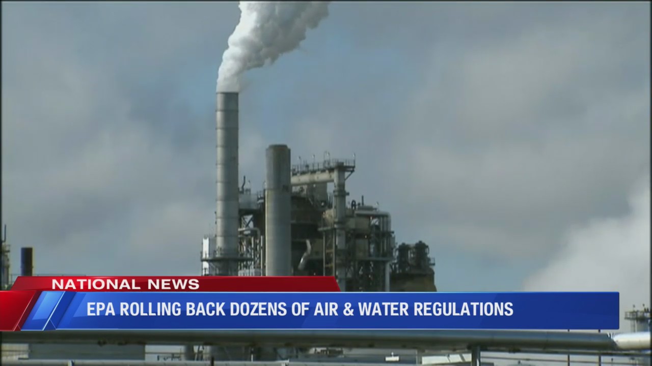 EPA rolling back dozens of air & water regulations