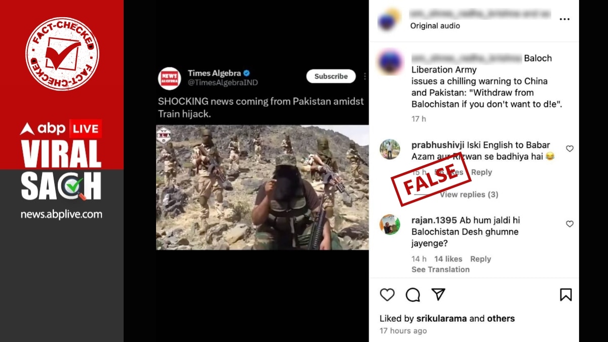 Fact Check: Video Of BLA Leader Warning China And Pakistan Is Old And ...