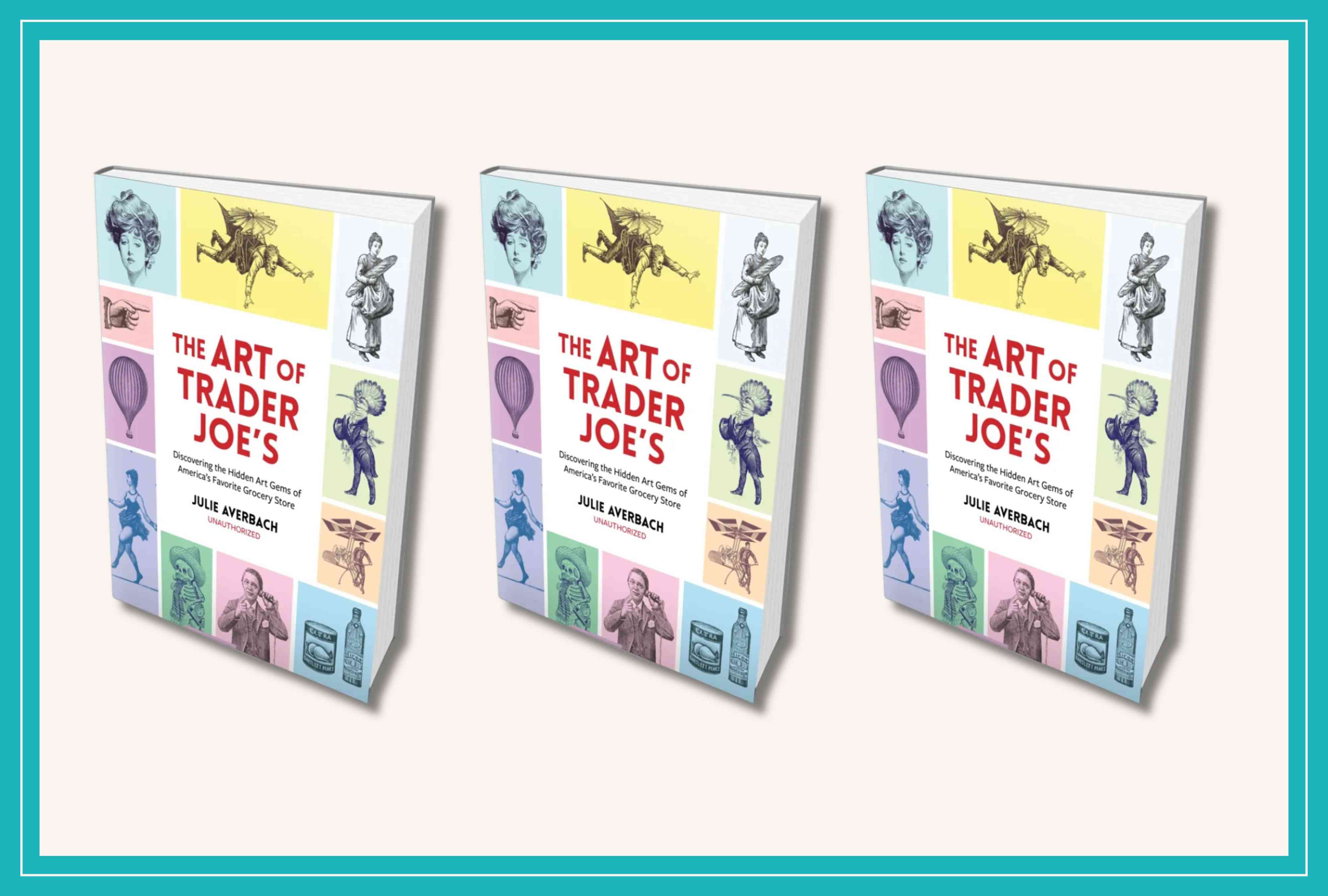 This New Trader Joe's Book Details All the Hidden Artwork Throughout ...
