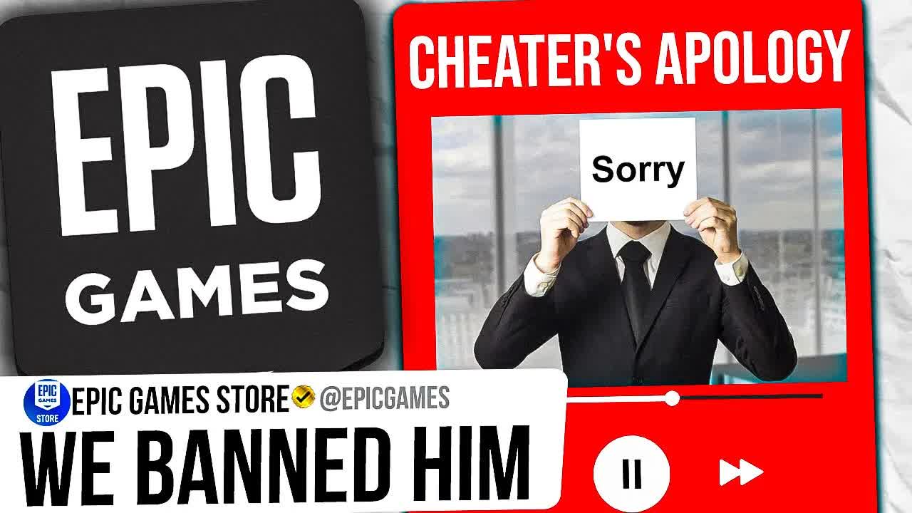 Epic Games FORCES Cheater to Make a YouTube Video Admitting it all