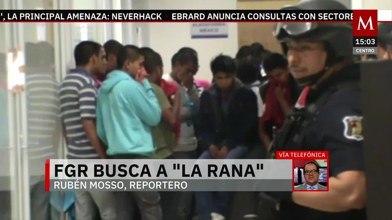 Edgar Damián Sandoval, alias ‘La Rana’, es buscado por la FGR por caso ...