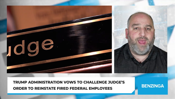 Trump Administration Vows to Challenge Judge’s Order to Reinstate Fired ...