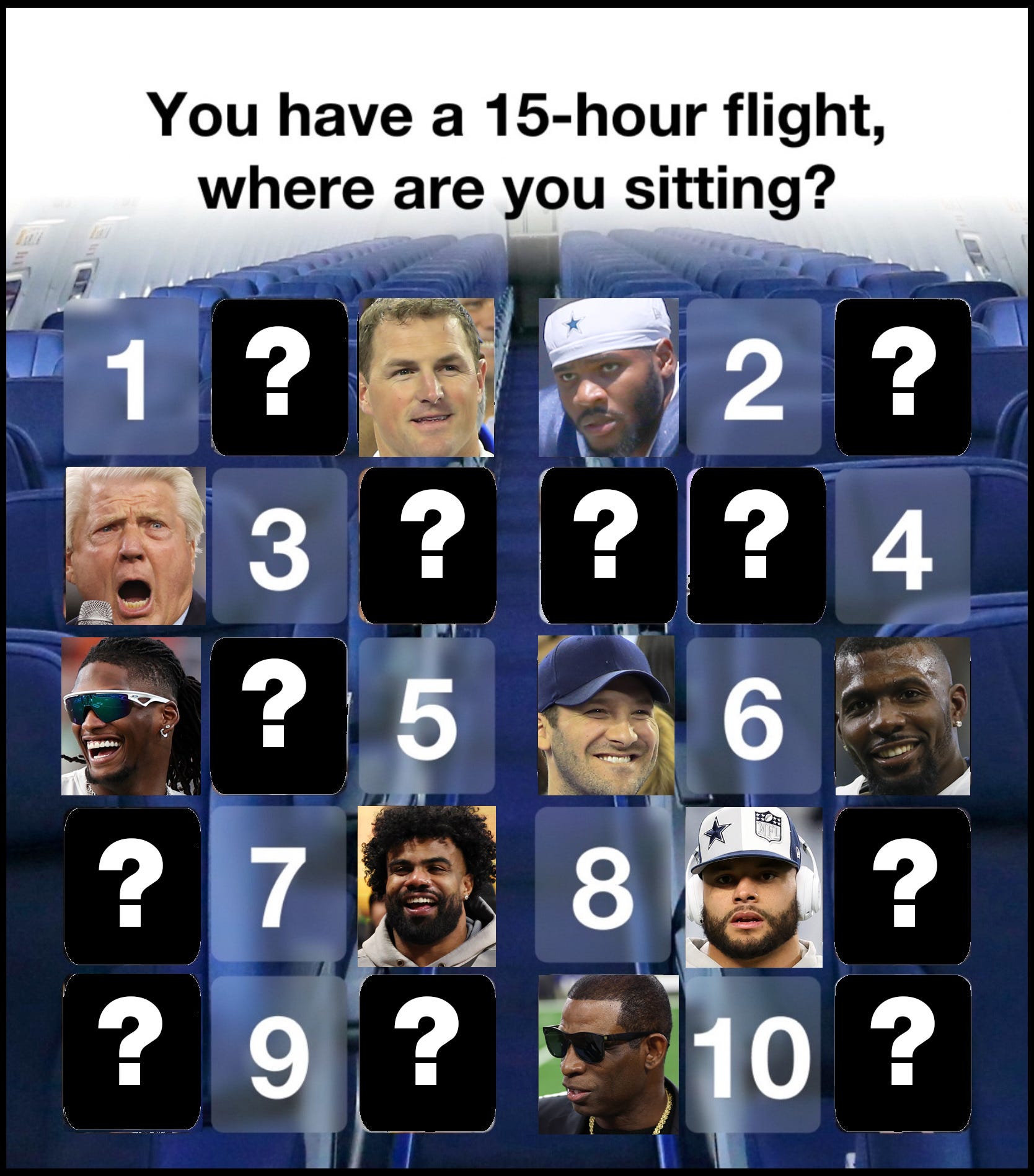 You have a 15-hour flight on the Cowboys Legends charter plane, where ...