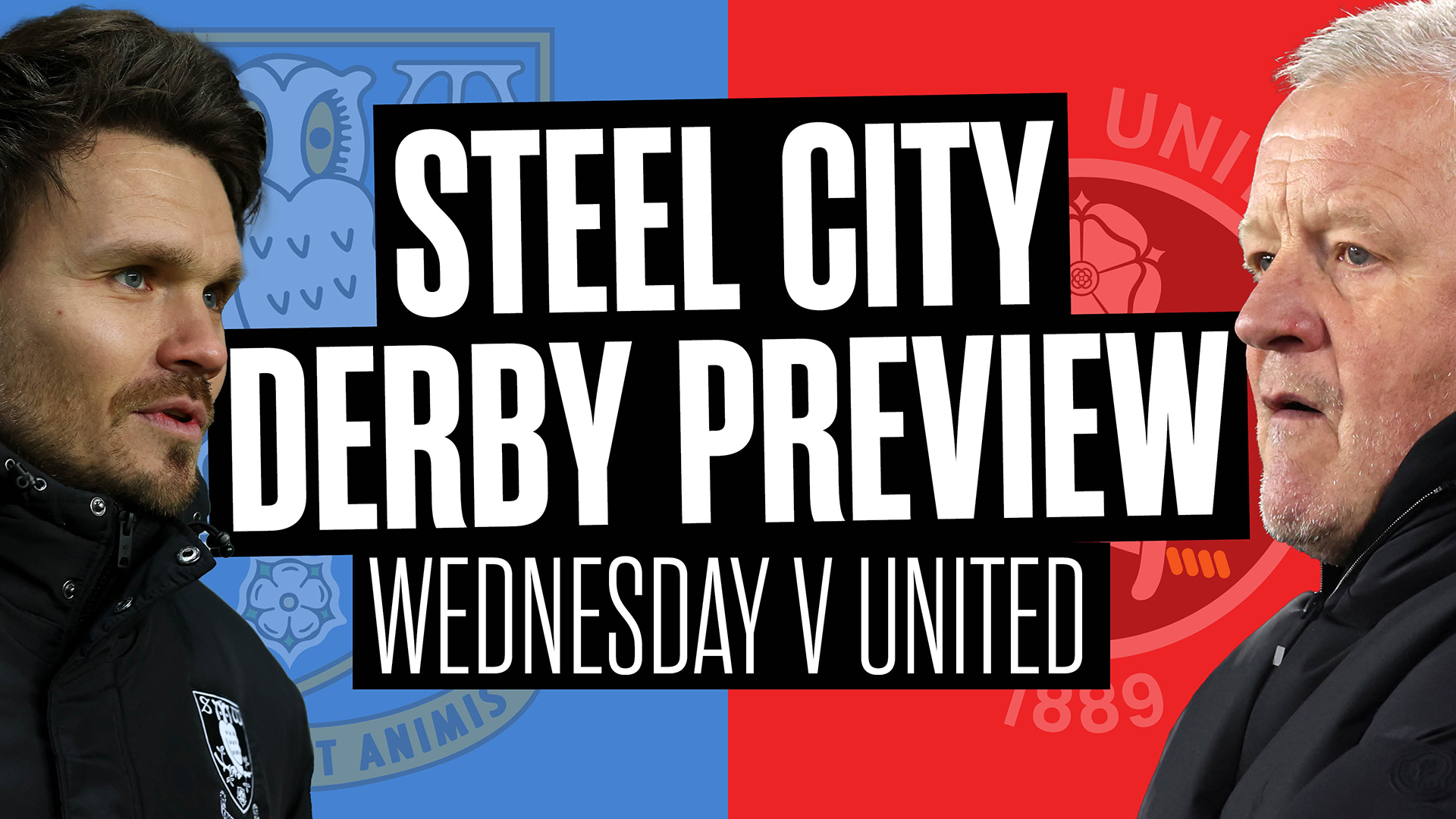 Steel City Derby Preview: Sheffield Wednesday latest