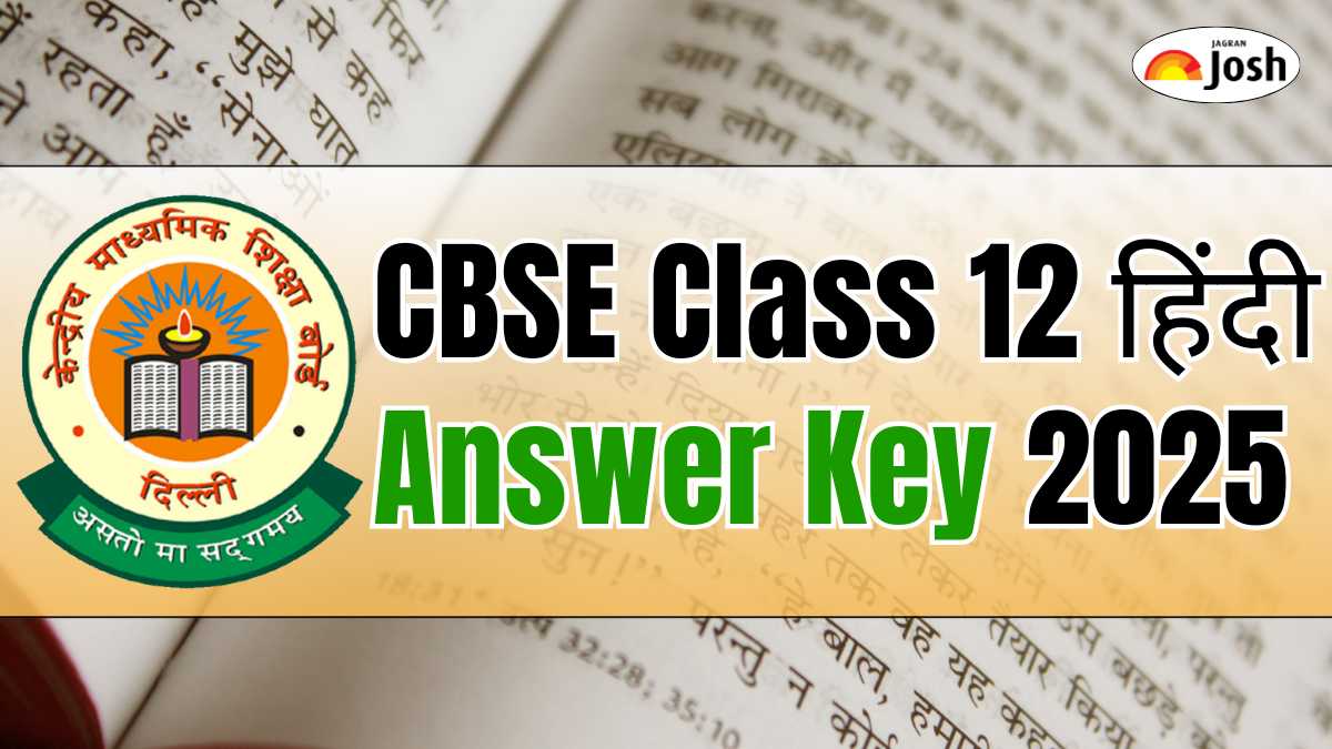 CBSE Class 12 Hindi Answer Key 2025, Download PDF - All SETs