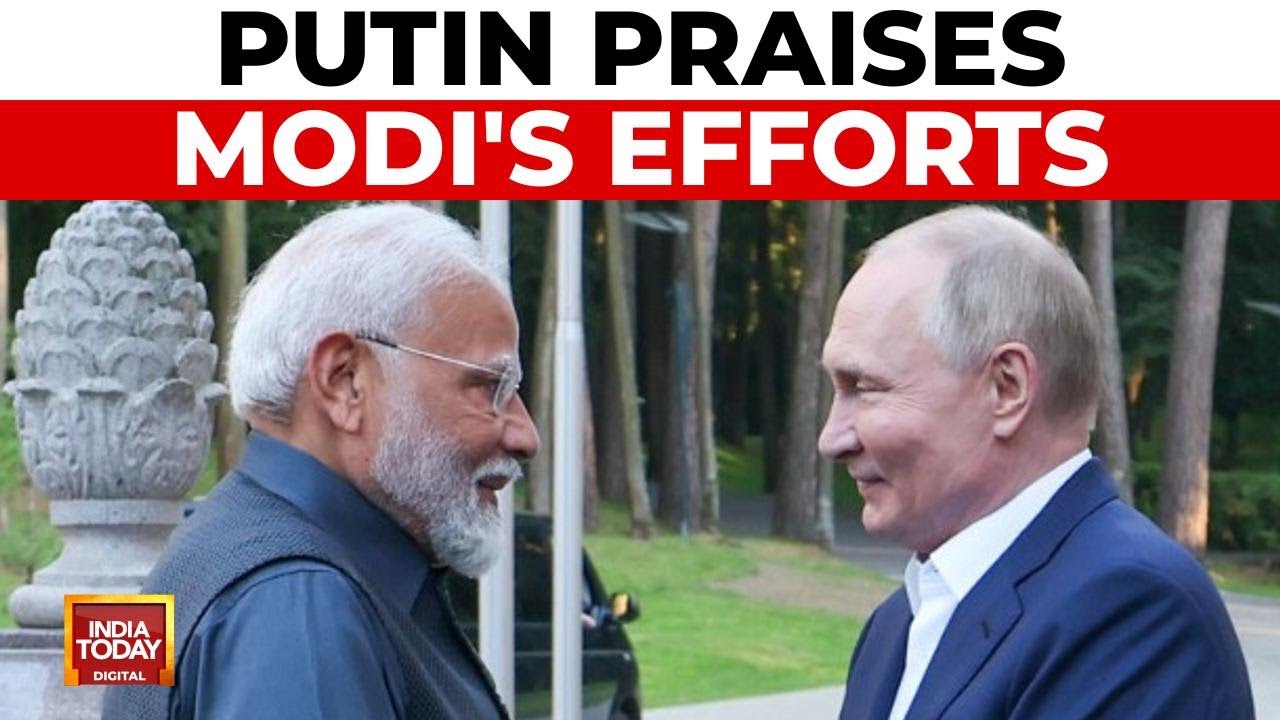 Putin thanks PM Modi for 'noble mission', Trump signals progress in ...