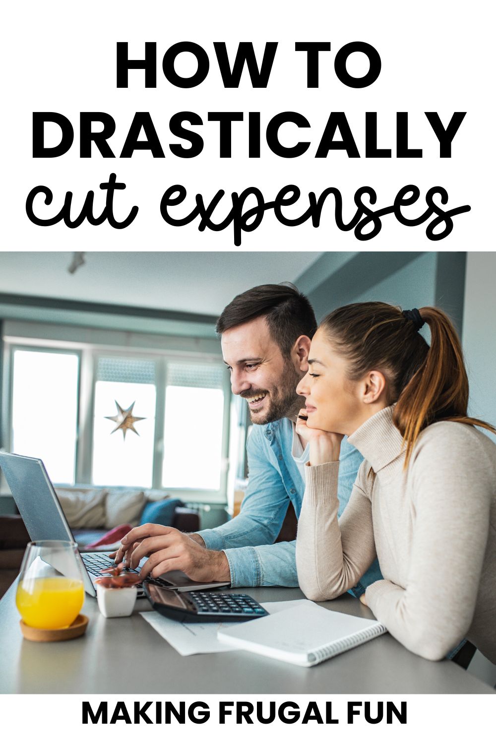 How to Drastically Cut Expenses (Real Examples!)