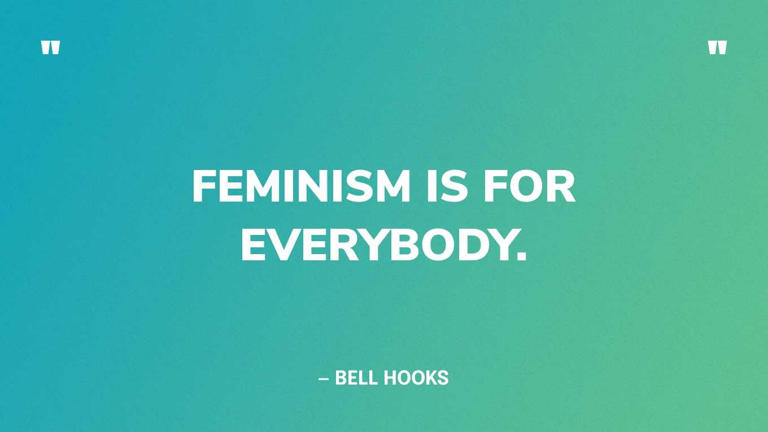 54 best empowering Women's History Month quotes