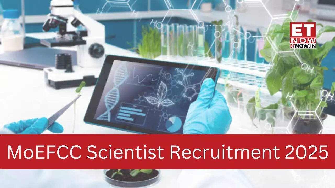 Govt jobs alert! MoEFCC Scientist Recruitment 2025: Check Posts, Age ...