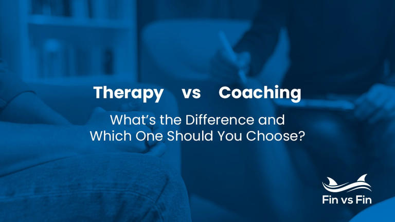 Coach vs. Therapist: What’s the Difference, and Which Is Right for You?