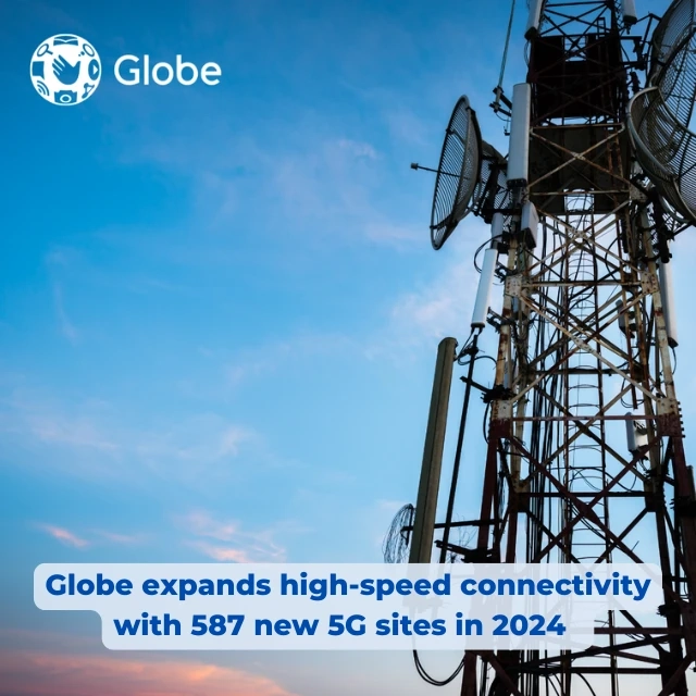 Globe Expands High-Speed Connectivity with 587 New 5G Sites Nationwide Globe Expands High-Speed Connectivity with 587 New 5G Sites Nationwide