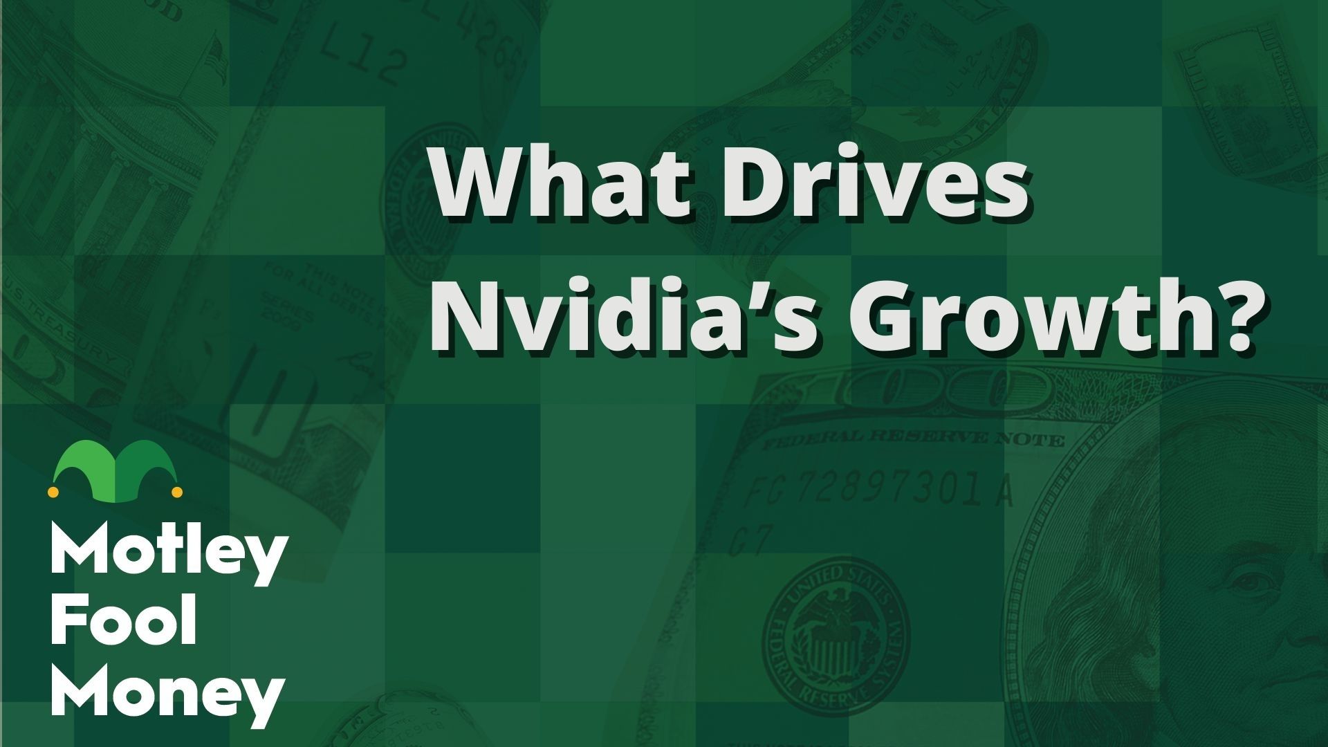 What Drives Nvidia's Growth?