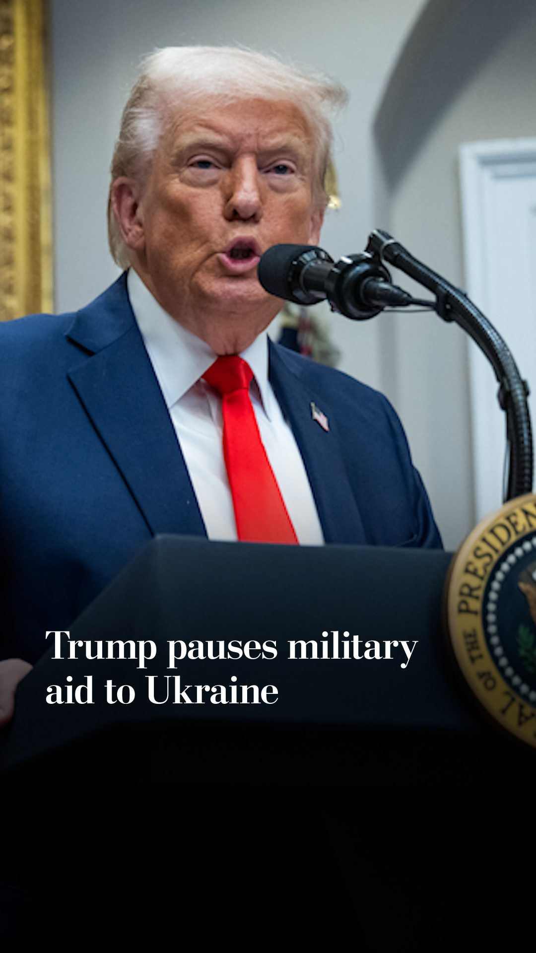 Trump pauses military aid to Ukraine