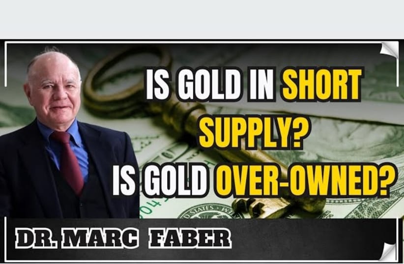 Is gold over-owned? - Insights from Dr.Marc Faber