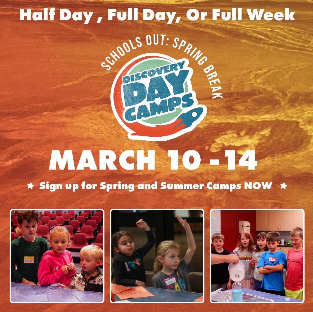 Discovery Center registering for Spring Break Day Camps