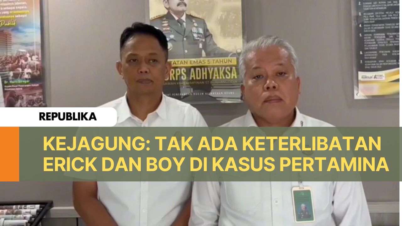 Kejagung: Tak Ada Fakta Keterlibatan Erick dan Boy di Kasus Minyak Mentah Pertamina