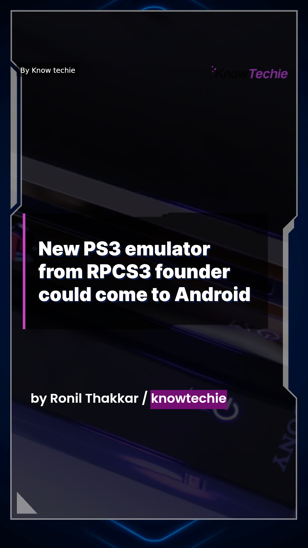 New PS3 emulator from RPCS3 founder could come to Android
