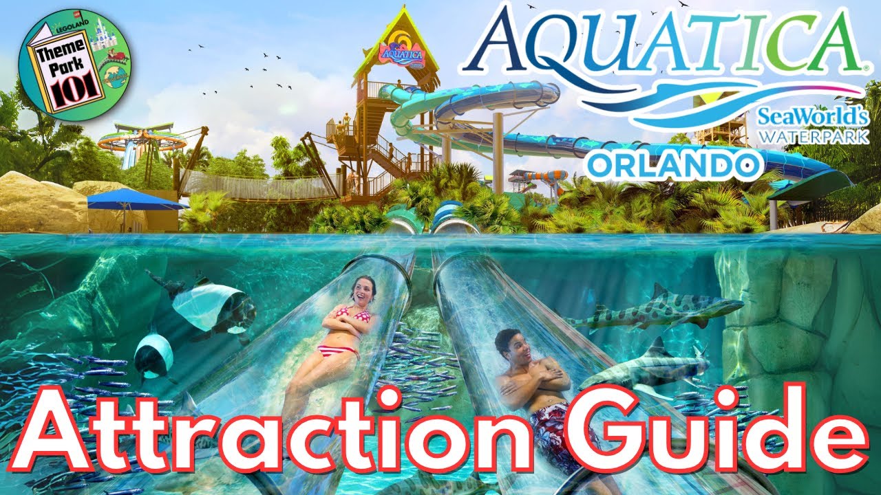 Aquatica Orlando ATTRACTION GUIDE - SeaWorld Water Park - All Slides ...