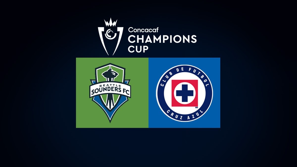 Seattle Sounders vs Cruz Azul: Official Lineups in the Concachampions