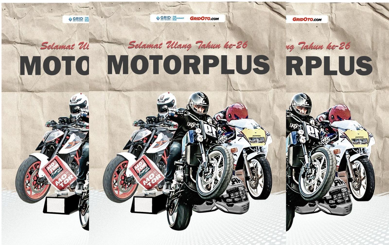 MOTORPlus Ulang Tahun Ke-26, Masih Terus Eksis Jadi Panduan Bikers ...