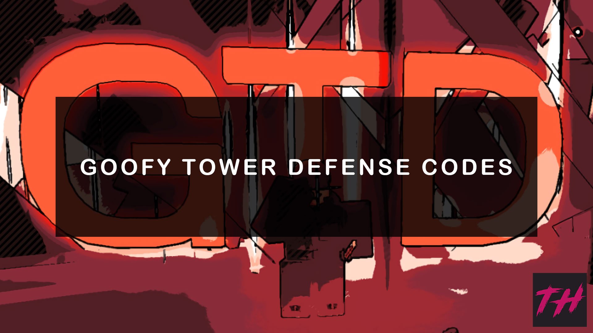 Goofy Tower Defense Codes [Sam]