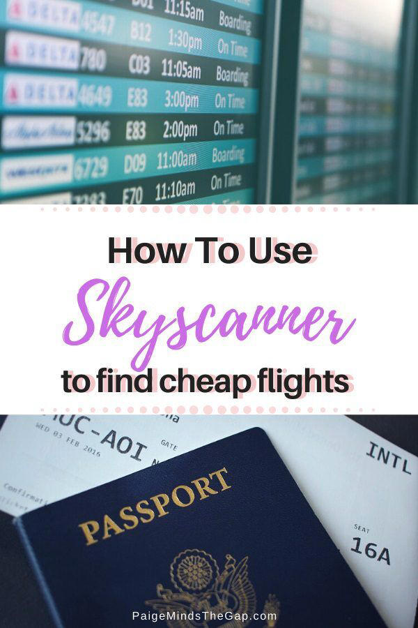How to Use Skyscanner to Find Cheap Flights