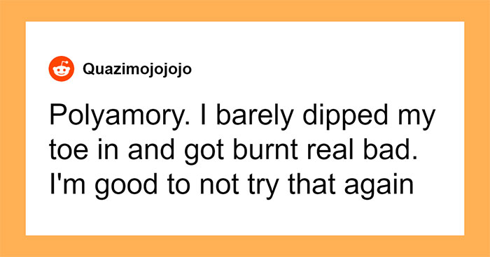 “Once Was Enough Forever”: 23 ‘Anti-Bucket List’ Things People Swear ...