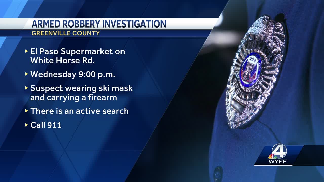Deputies search for suspect following armed robbery at Greenville ...