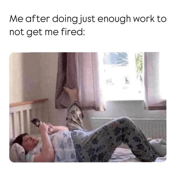 40 Funny Work Memes To Drop In The Office Group Chat