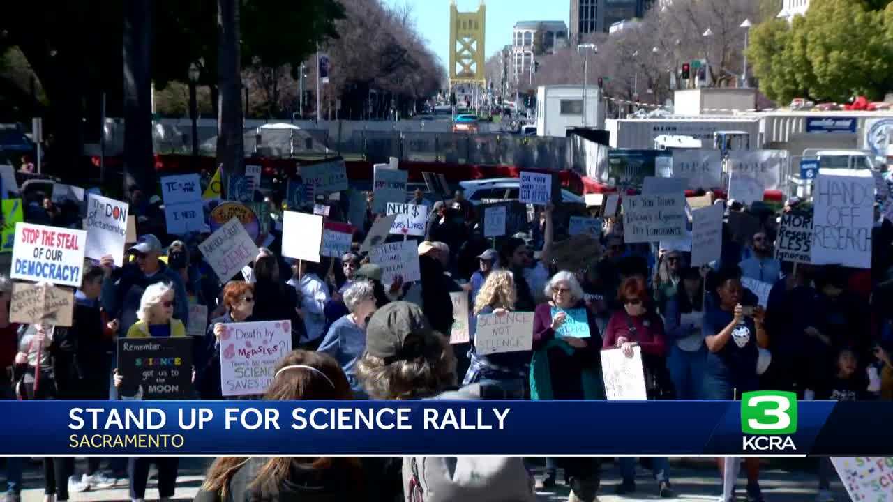 Hundreds join ‘Stand Up for Science’ protest at California Capitol