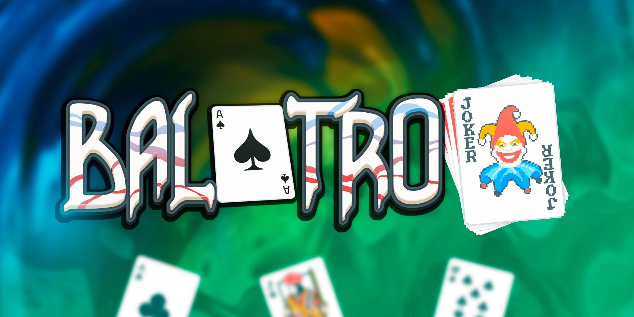 Balatro's Creator Didn't Expect the Game to Be a Hit