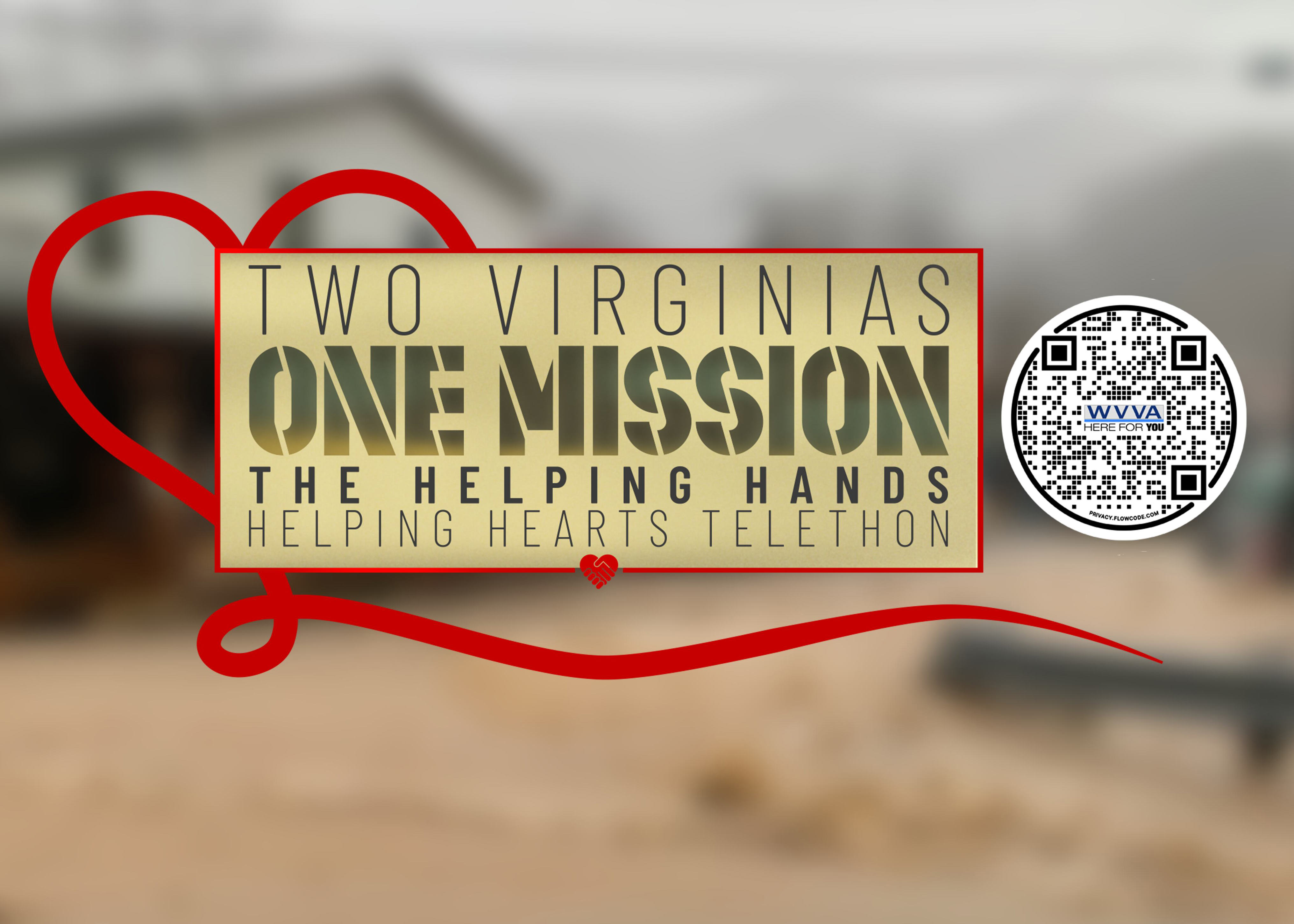 The Two Virginias, One Mission - Helping Hands and Healing Hearts Telethon