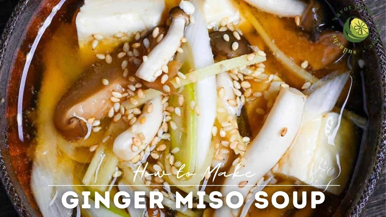 How to Make Vegan Ginger Miso Soup 🥣 Rich & Comforting