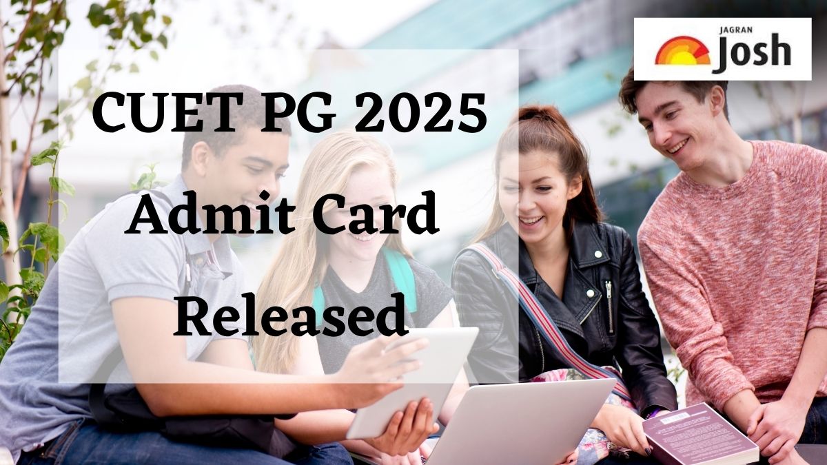 CUET PG Admit Card 2025 Released: Direct Link to Download at exams.nta ...