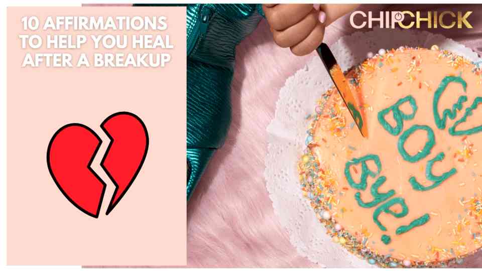 10 Affirmations To Help You Heal After A Breakup