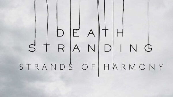 Death Stranding: Strands Of Harmony Is A Worldwide Live Concert ...