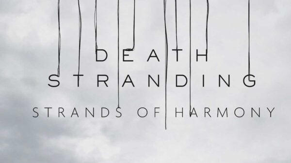 Death Stranding: Strands Of Harmony Is A Worldwide Live Concert ...
