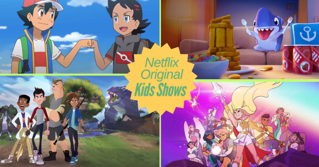 25 Awesome Kids Shows On Netflix That My 4 Children Love