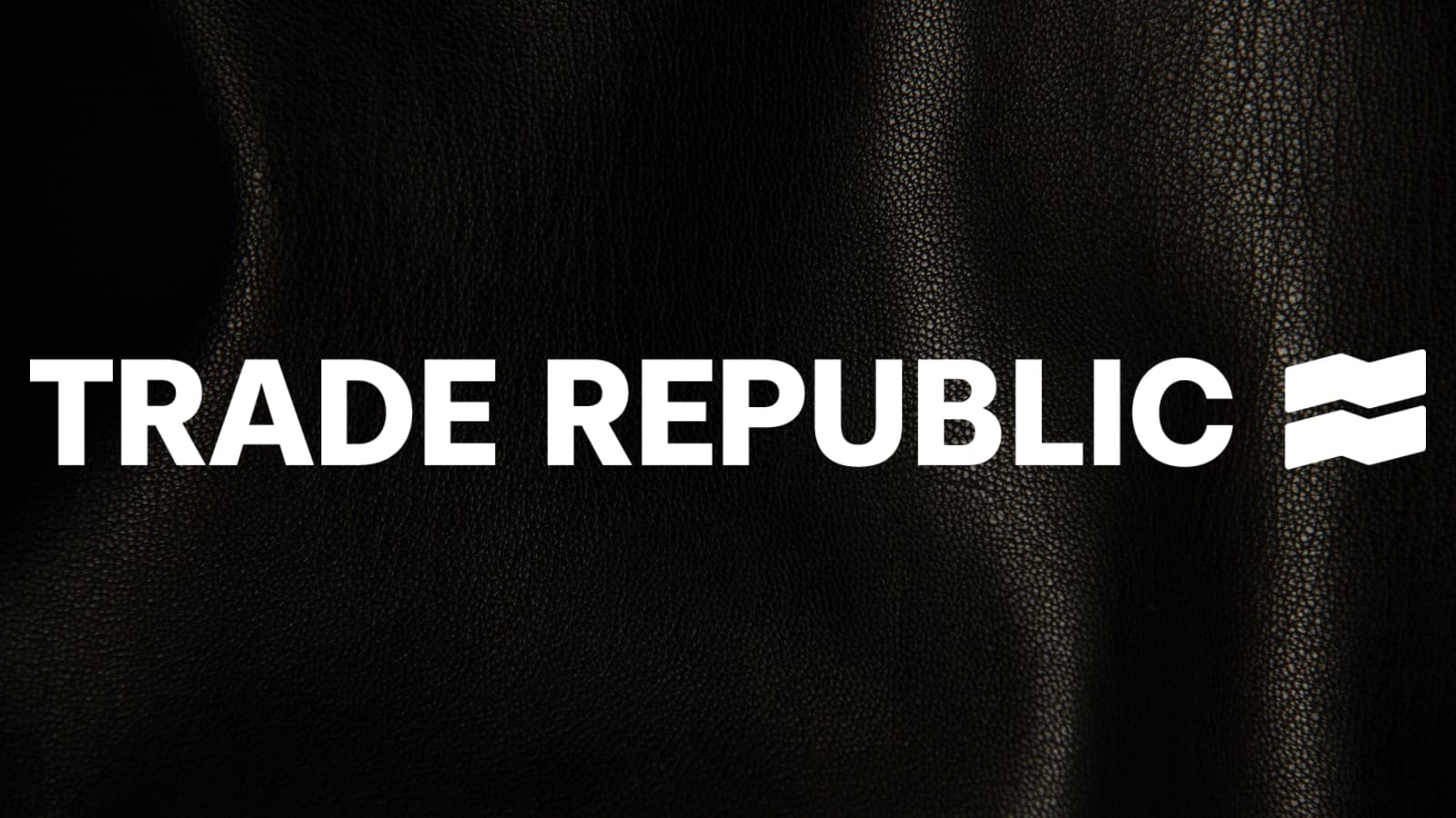 Trade Republic, la banque qui vous accompagne jour après jour pour ...