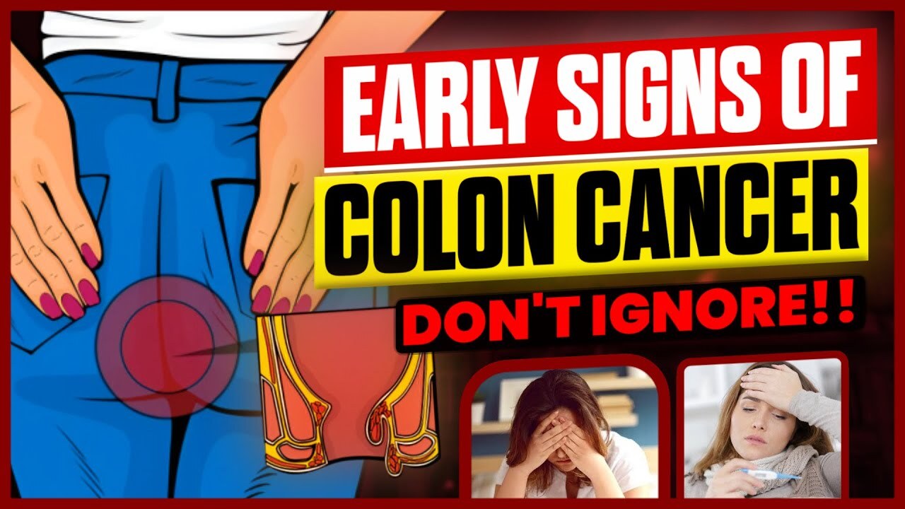 8 Early Warning Signs of Colon Cancer You MUST Know!