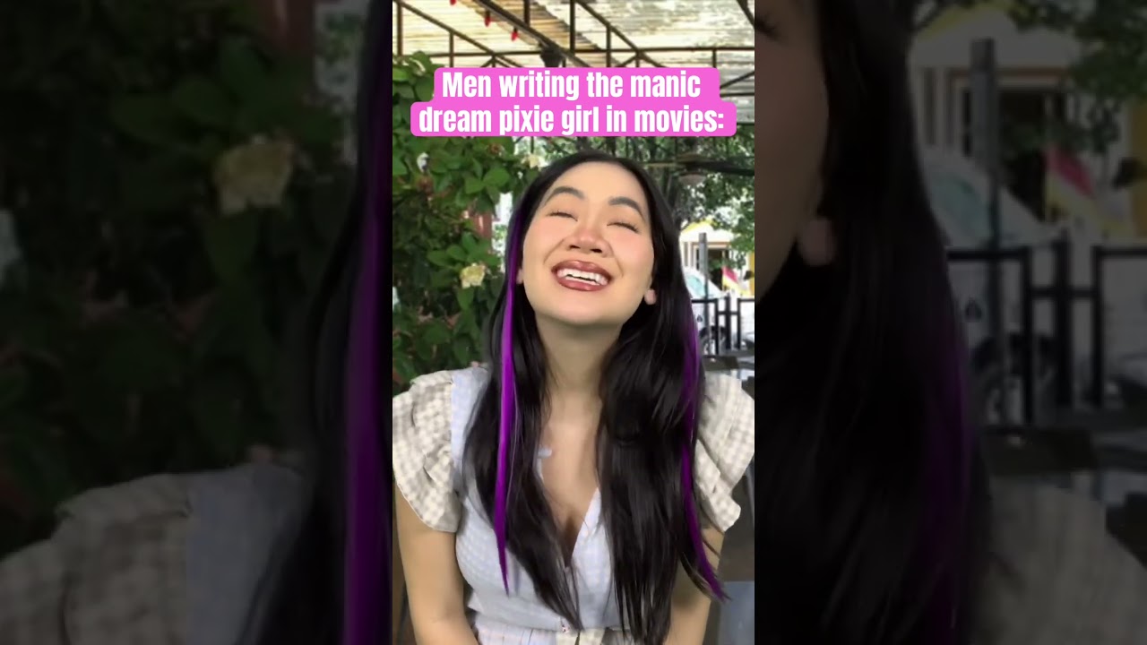 POV The Manic Dream Pixie Girl in Movies